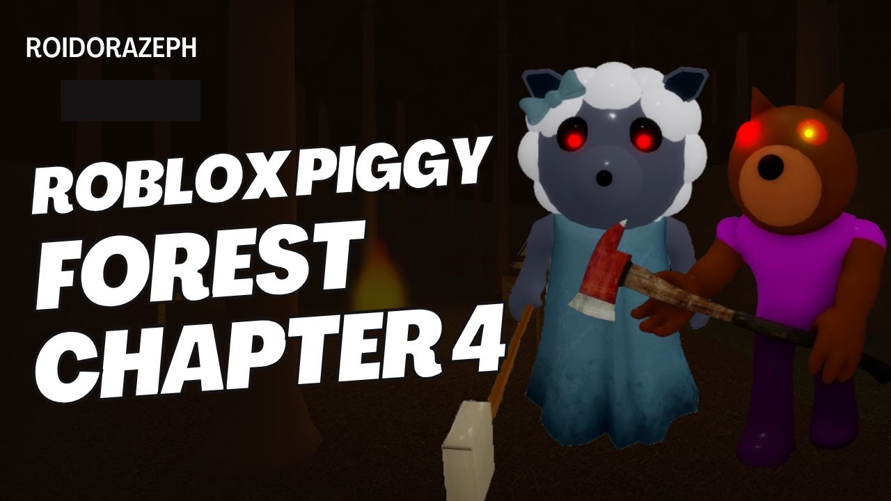 Roblox Piggy | Forest | Chapter 4 Gameplay #4 - YouTube