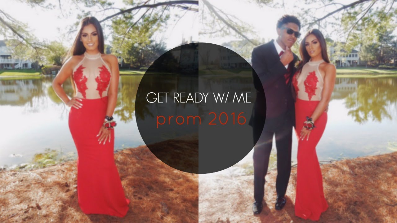 GET READY W/ ME♡ PROM 2016 - YouTube