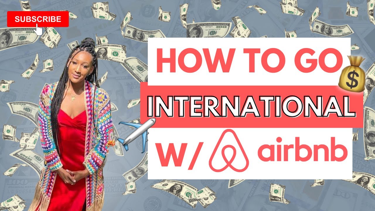 HOW TO START AN AIR BNB IN ANOTHER COUNTRY! International Air Bnb ...