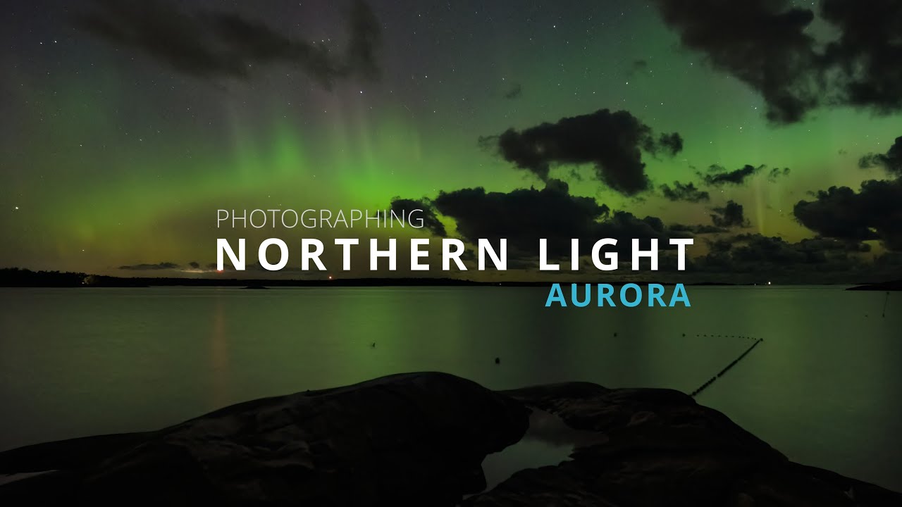 Aurora- Photographing the Northen light in absolute darkness - YouTube