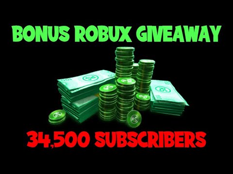 BONUS ROBUX GIVEAWAY FOR 34,000 SUBSCRIBERS! (November 2021) | ROBLOX ...
