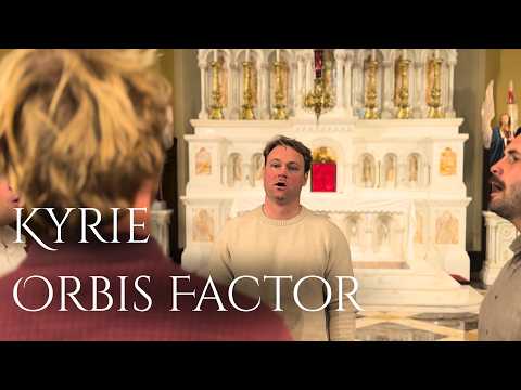 A Chant That Cries to Heaven | Kyrie Orbis Factor Mass XI