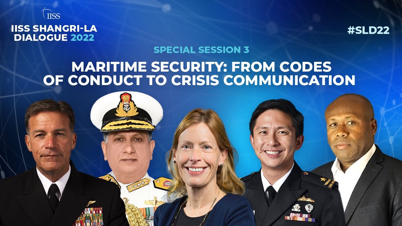 Special Session 3: Maritime Security: From codes of conduct to crisis ...