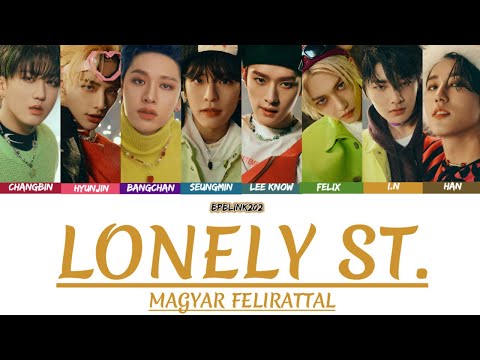 STRAY KIDS 'LONELY ST.'  HUNSUB/MAGYAR FELIRATTAL