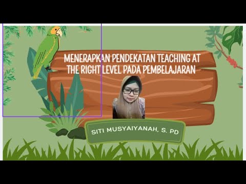 AKSI NYATA MODUL 1 TOPIK 3 MENERAPKAN PENDEKATAN TEACHING AT THE RIGHT ...