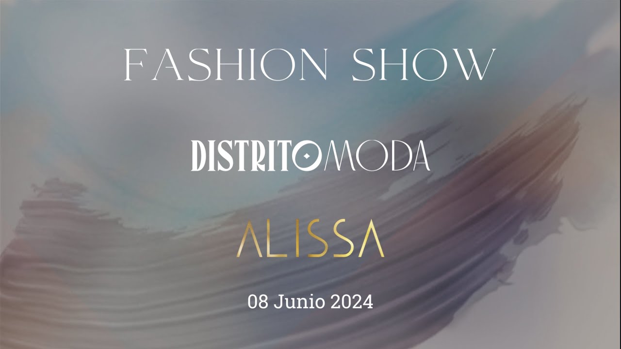 Distrito Moda 2024 Sunset Fasion ALISSA DESIGN Pintado & Bordado a Mano ...