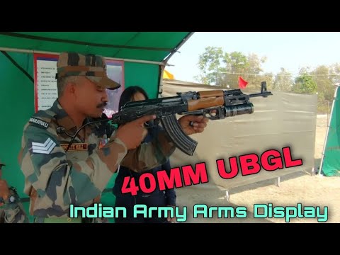 40mm Under Barrel Grenade Launcher UBGL || Indian Army Arms Display ...