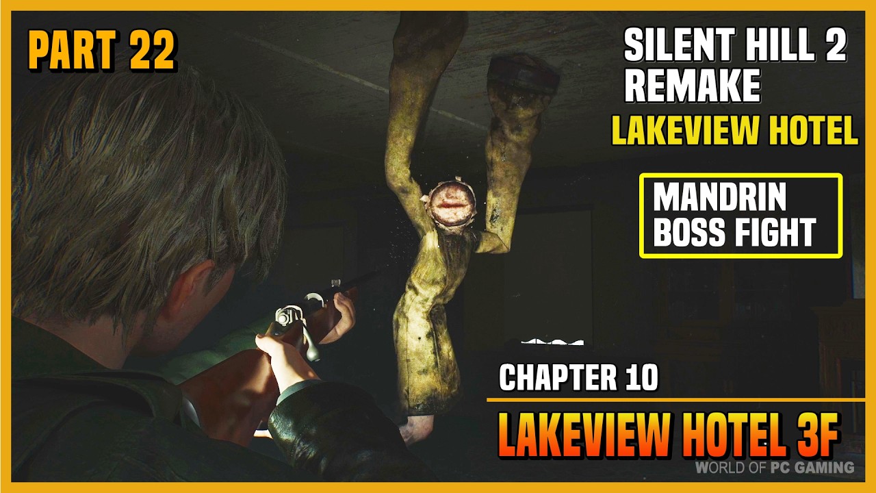 Part 22 LAKE VIEW HOTEL 3F | SILENT HILL 2 REMAKE Walkthrough Gameplay ...