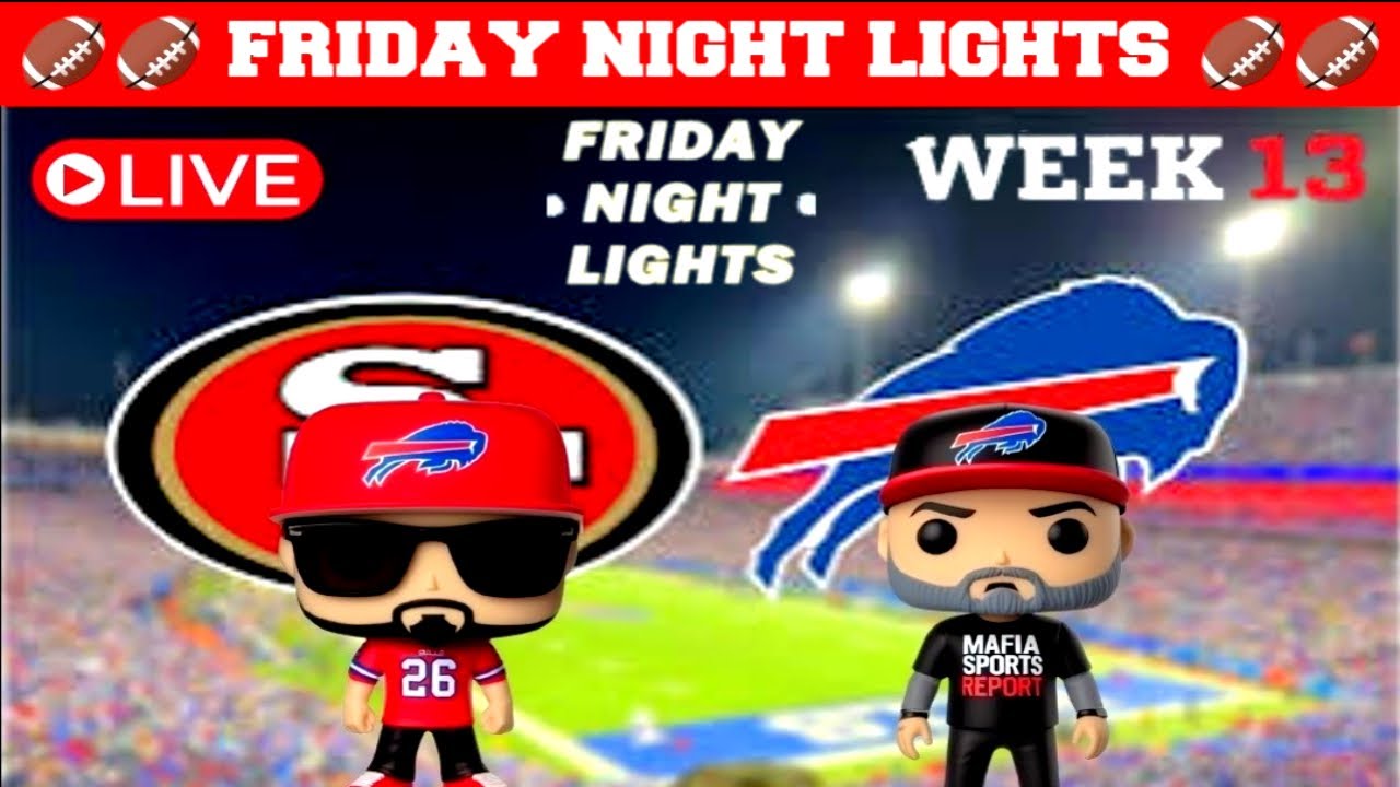 Bills vs. 49ers | Sunday Night Snow Game | Week 13 Preview - YouTube