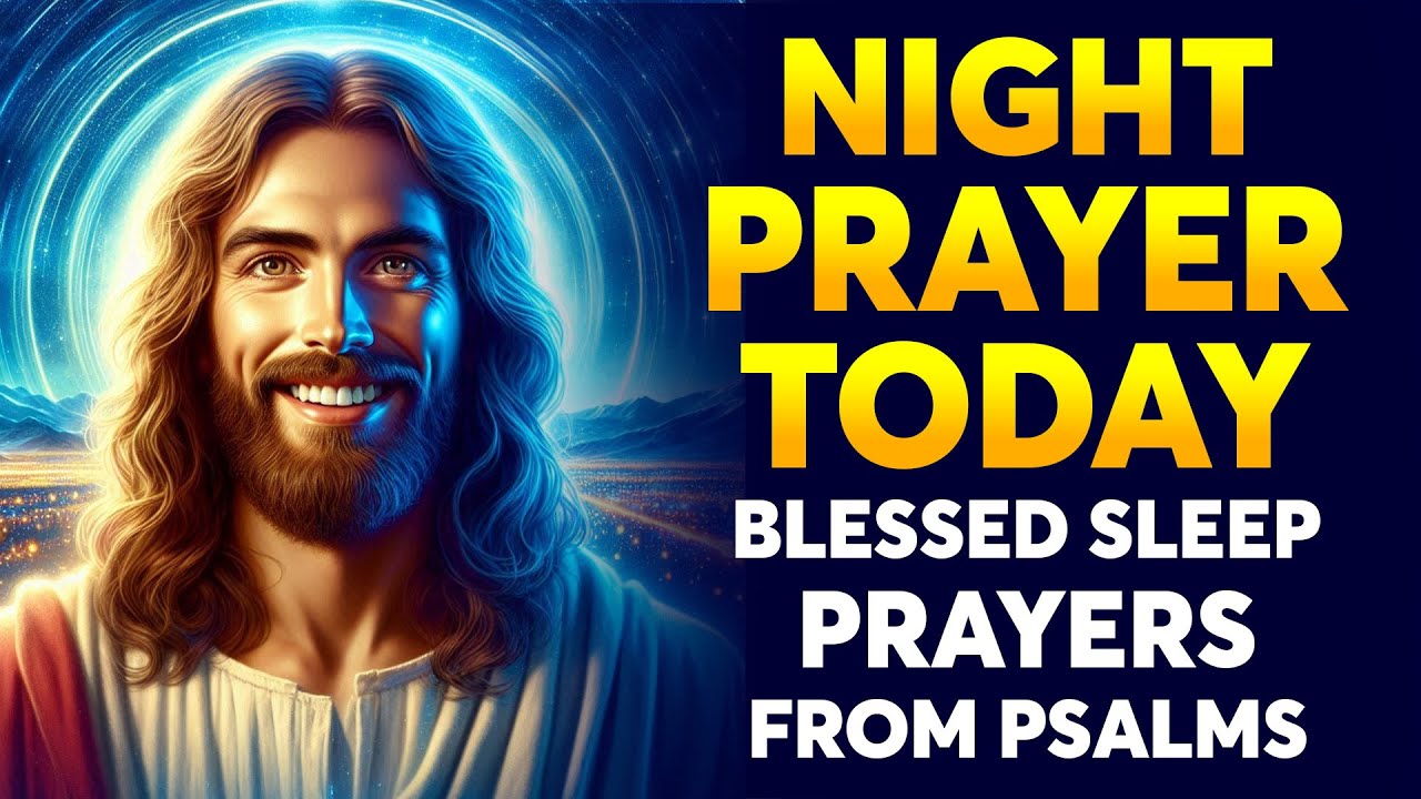 Blessed Sleep Prayers From Psalms | God's Word For Protection | Peace ...