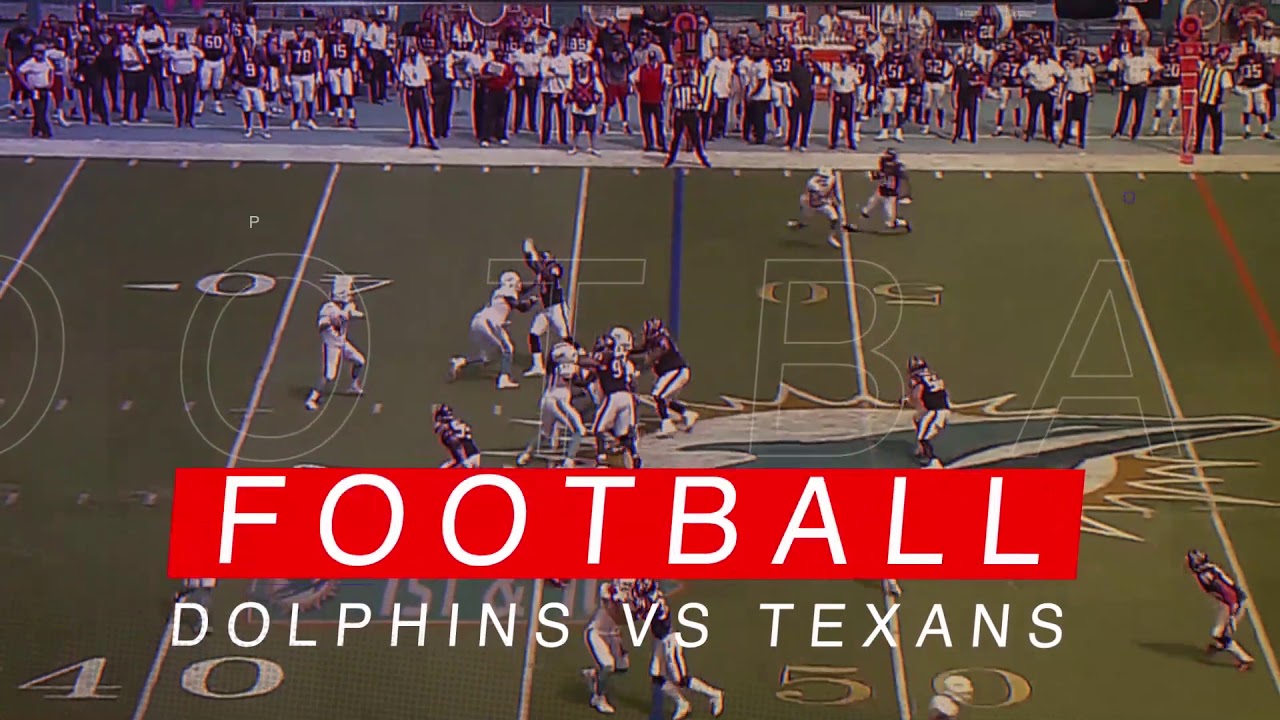 Vive tu football: Dolphins Vs Texans - YouTube