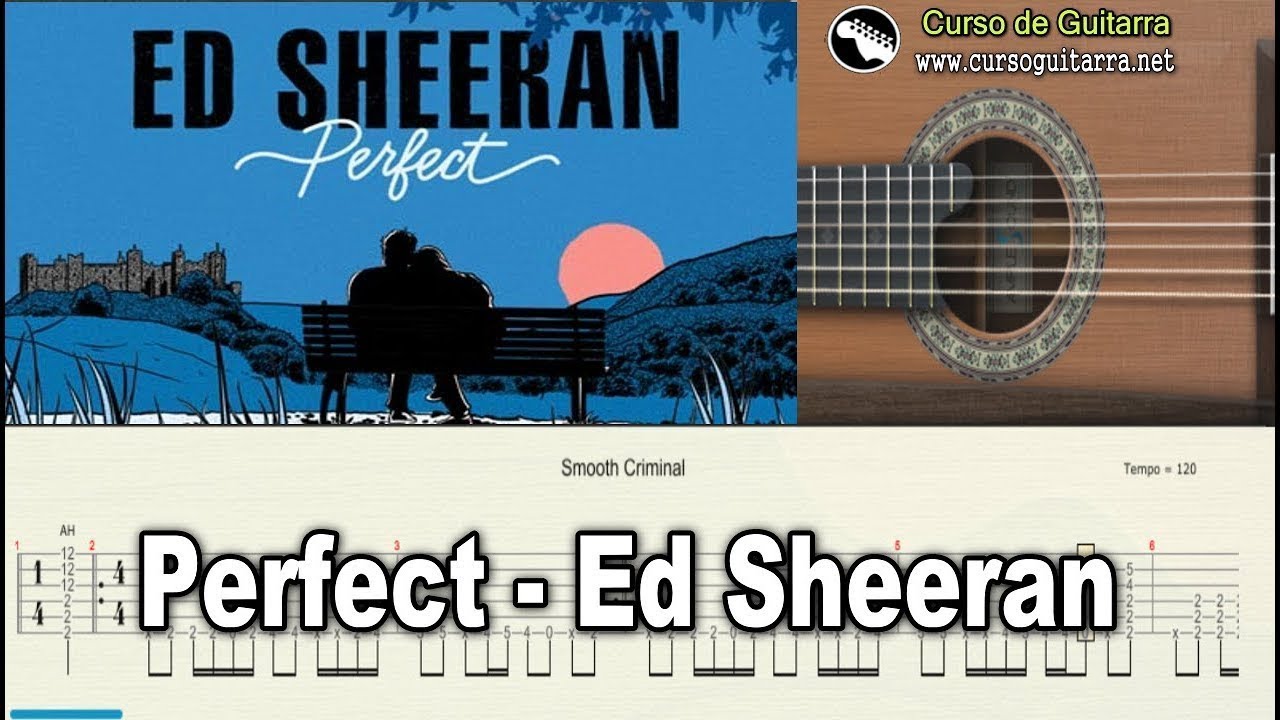 Tablatura y acordes Perfect - Ed Sheeran - YouTube