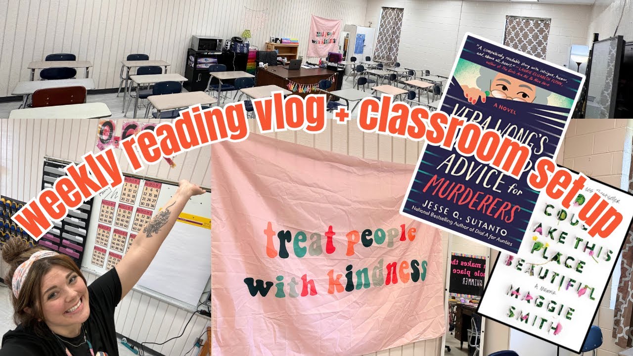 WEEKLY READING VLOG | setting up my classroom, a cozy mystery, and more ...