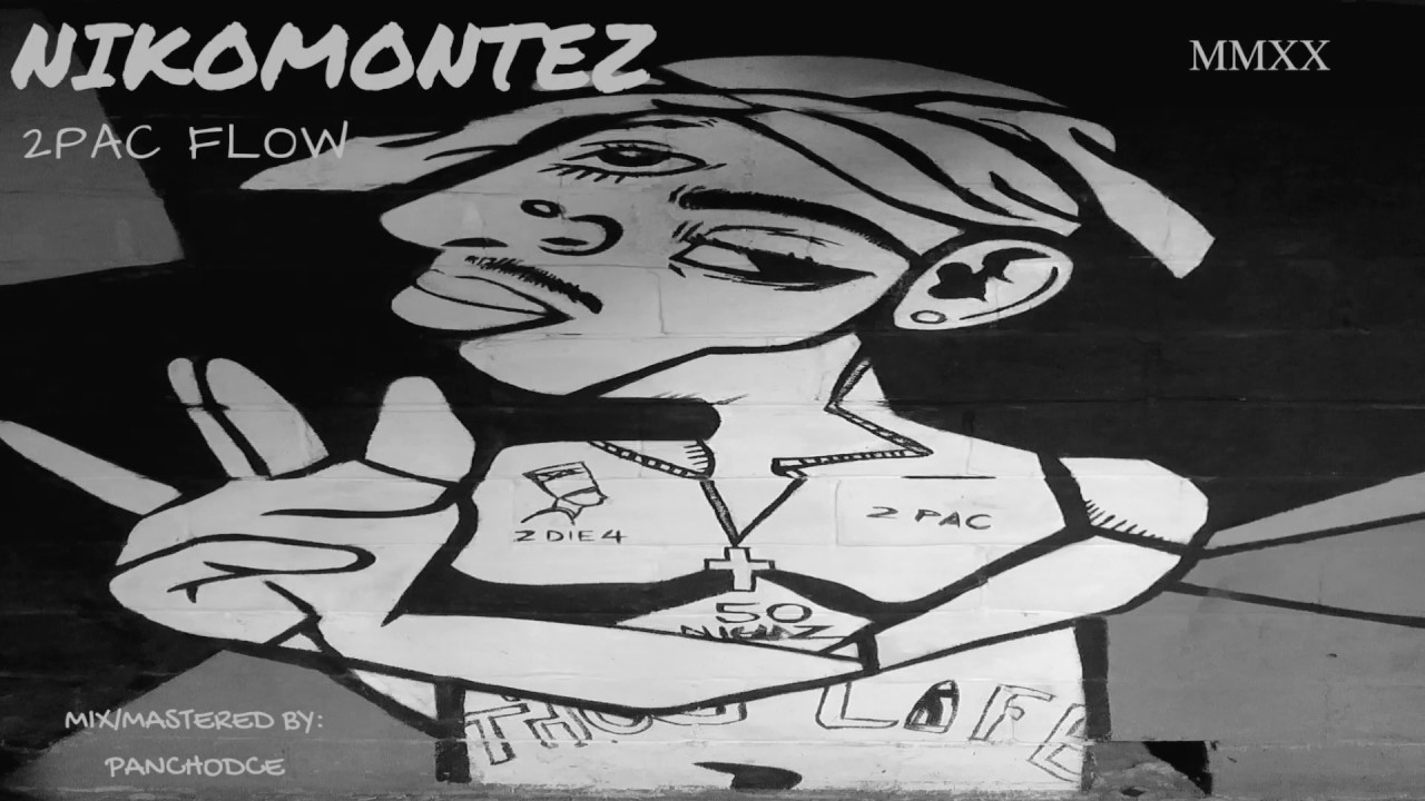 2PAC FLOW- NIKOMONTEZ - YouTube