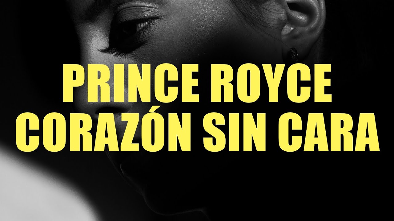 Prince Royce - Corazón Sin Cara (letra/lyrics) - YouTube