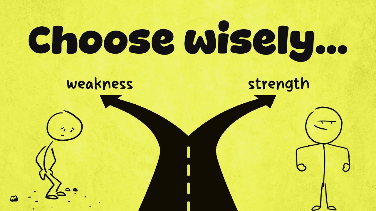 Weakness is a Choice - Here's Why - YouTube