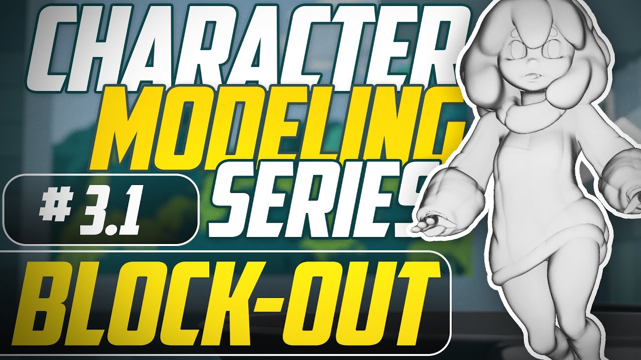 31 Sculpting Blockout Character Modeling Series In Blender 2024 Youtube