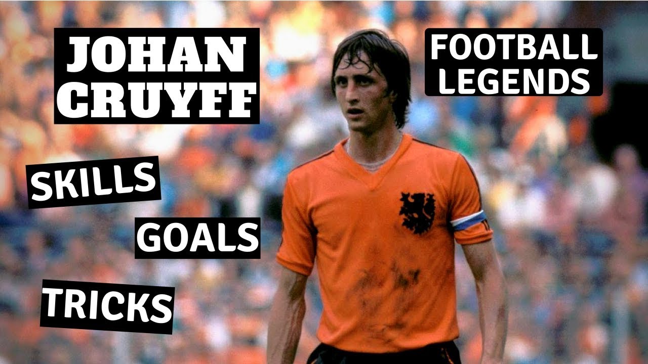 Johan Cruyff A Football Legend Best Skills Goals and Tricks - YouTube