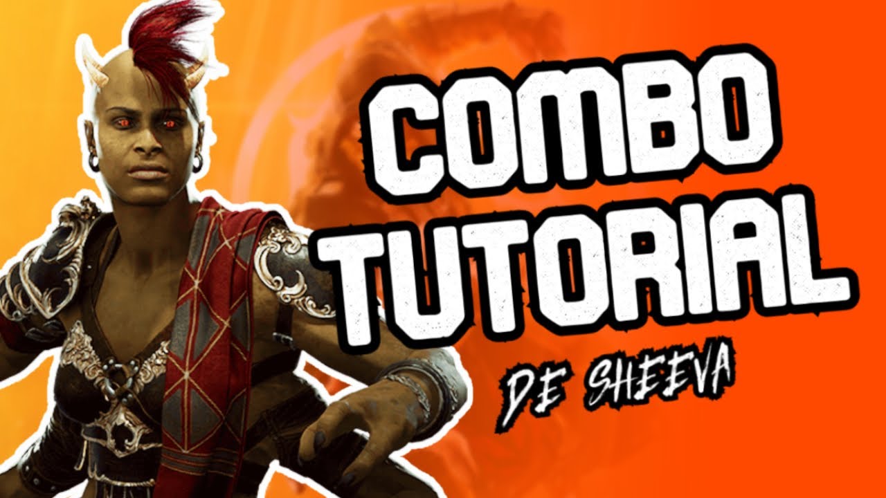 MK11 GUIA COMBO TUTORIAL DE SHEEVA (MUY FÁCIL) #8 - Londác Gameplays ...