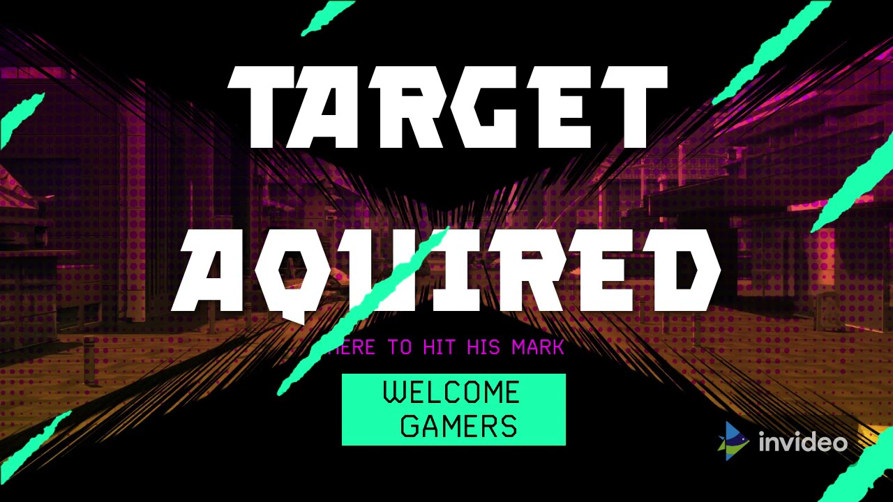 MY INTRO!!! (Target Aquired Official) - YouTube