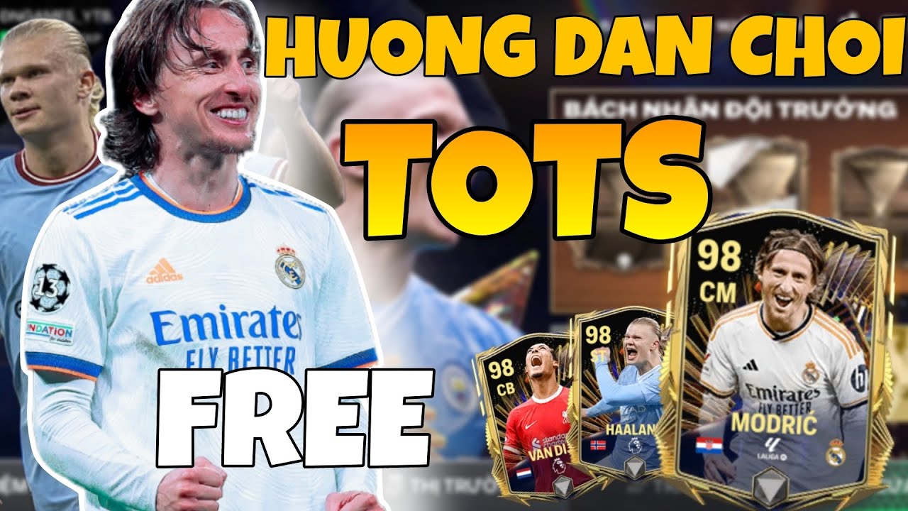 HƯỚNG DẪN CÁCH CHƠI SỰ KIỆN TOTS | NHẬN FREE CẦU THỦ OVR 99, HAALAND ...