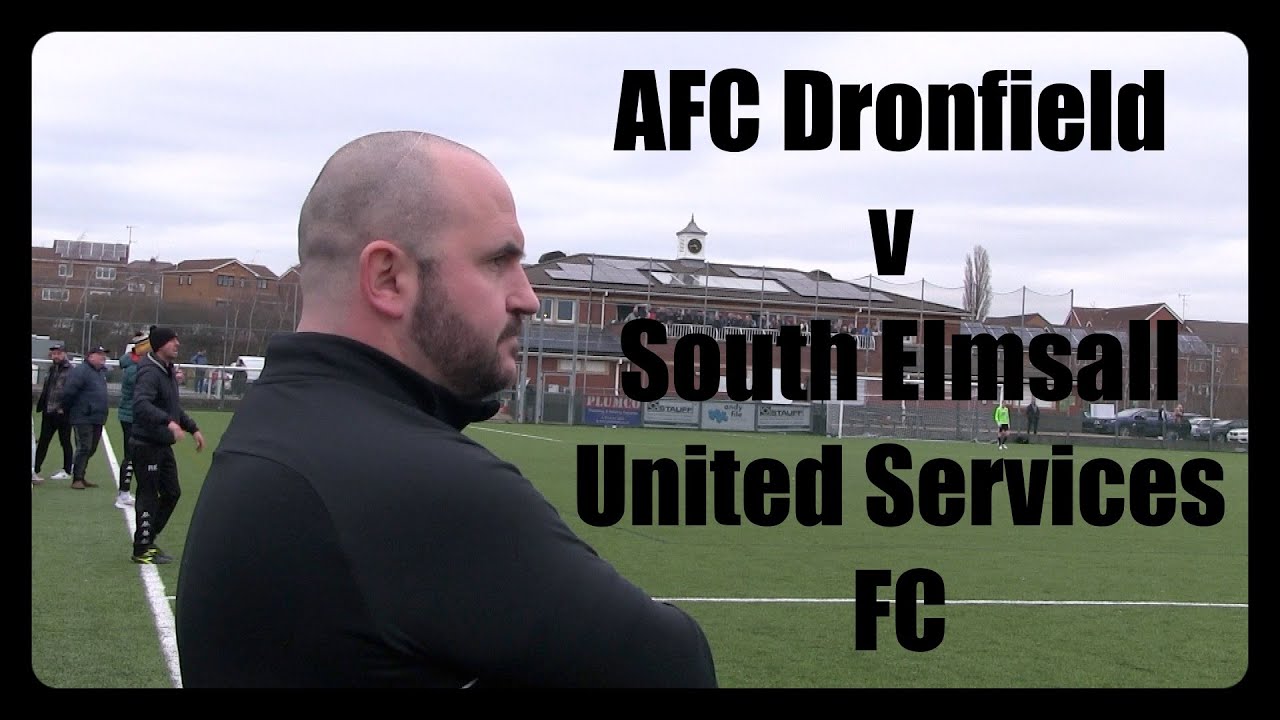 AFC Dronfield v South Elmsall United Services FC - YouTube