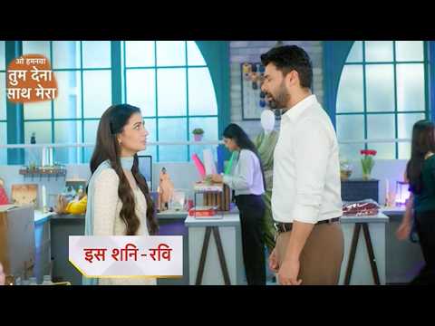 Oh Humnava Tum Dena Saath Mera Serial Today NEW PROMO 20th August 2026