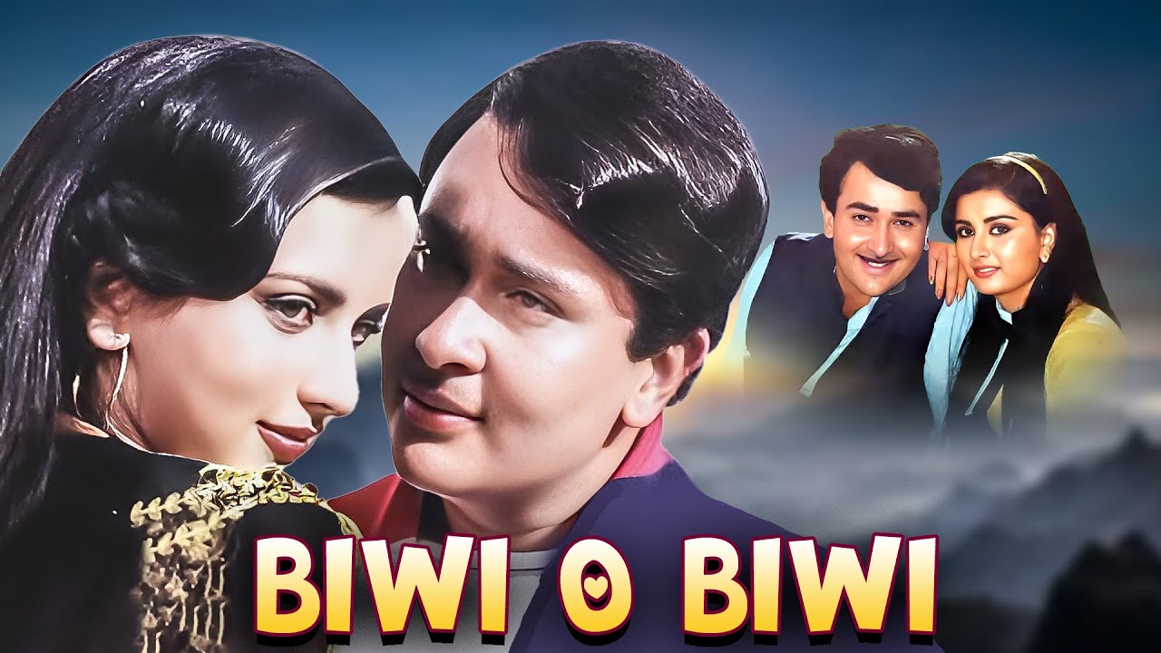 Biwi O Biwi (1981) - Full Movie | Randhir Kapoor, Sanjeev Kumar, Poonam ...