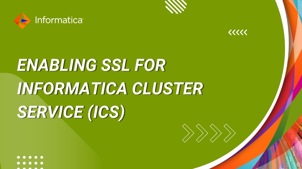 Enabling SSL for Informatica Cluster Service (ICS) in Informatica - YouTube