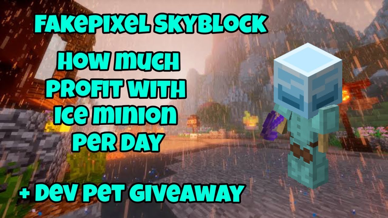 How Much Profit Per day With Ice minion | Fakepixel skyblock ...