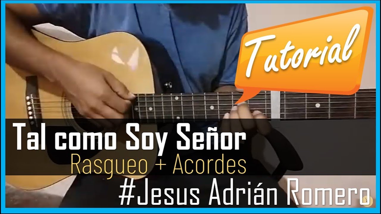 Tal como soy tutorial con guitarra acustica | curso para guitarra ...