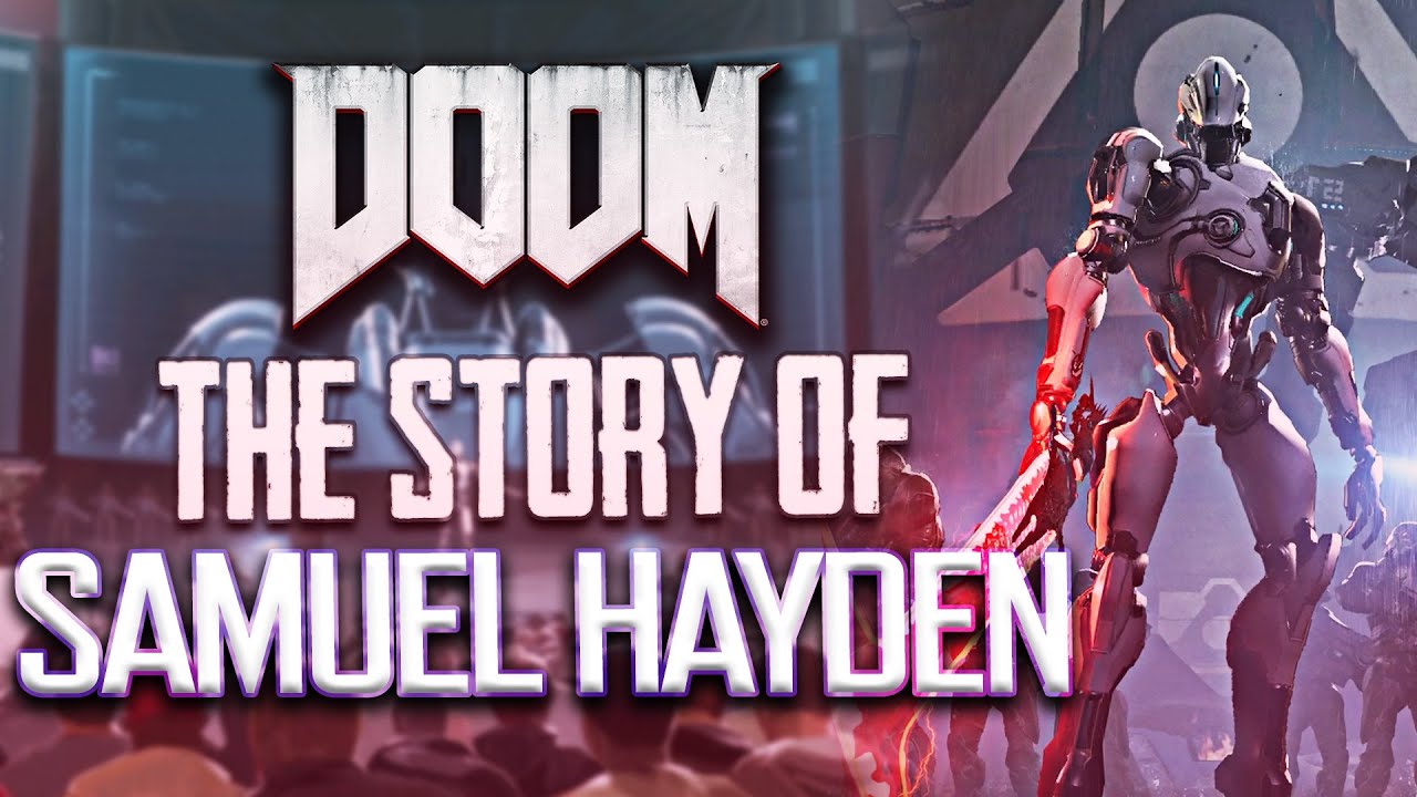 Doom Eternal Lore: The Story of Samuel Hayden // All Scenes - YouTube