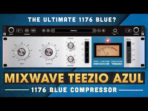 Is THIS The Best 1176 Blue Stripe Plugin Ever Made? | Mixwave Teezio Azul No Talking Mixing Demo