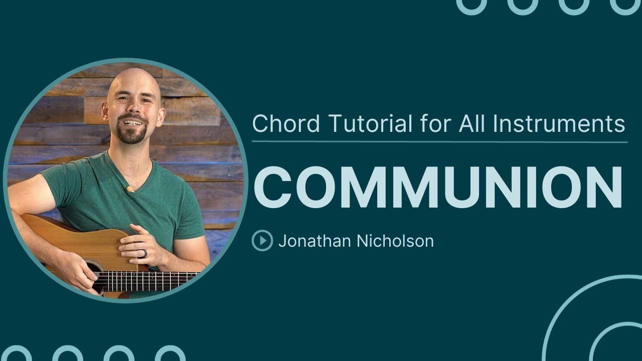 Communion | Maverick City | Chord Chart & Tutorial - YouTube
