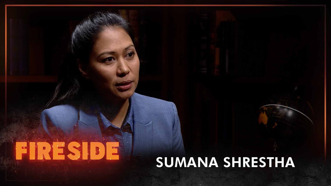 Sumana Shrestha (Politician, Rastriya Swatantra Party) | Fireside | 15 ...