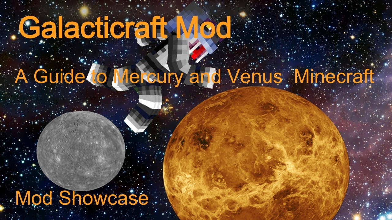 Minecraft Mods | Galacticraft Mod -A Guide to Mercury and Venus ...