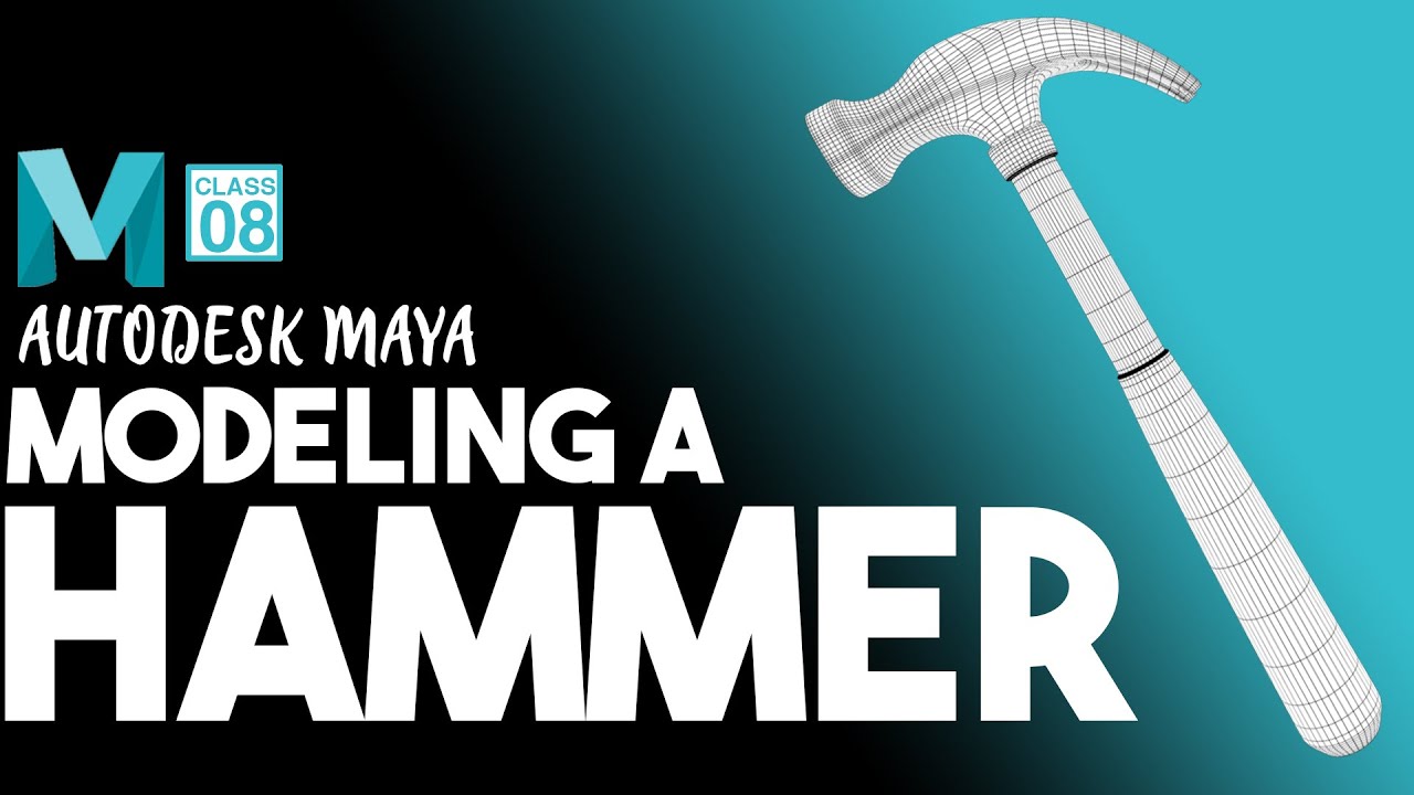 Class 08: How to model a Hammer | Tutorial - YouTube