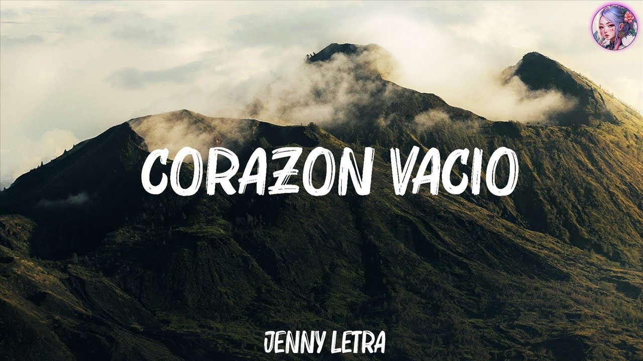 Maria Becerra - CORAZON VACIO (Letra/Lyrics) 🍀 Letras calientes 2024 ...