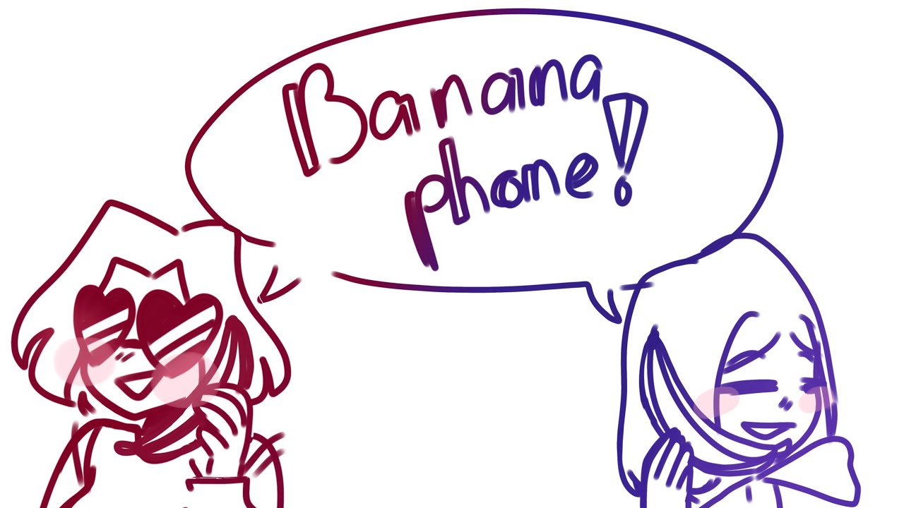 🍌banana phone/animation meme/ @UlyankaRainbow и @Yoshimurachi 🍌 - YouTube