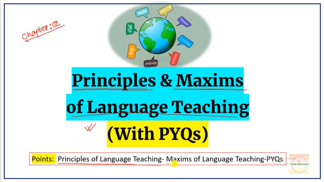 Chapter 02: Principles & Maxims of Language Teaching/ Primary TET ...