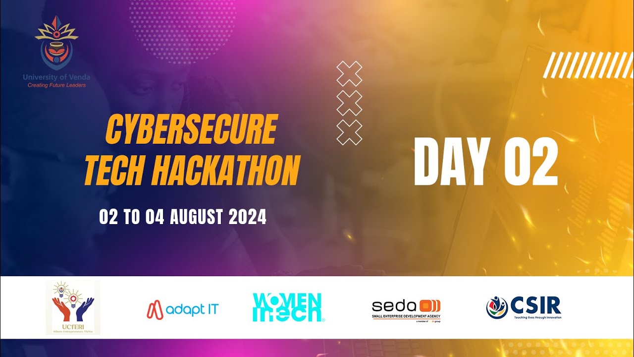 CYBERSECURE TECH HACKATHON - YouTube