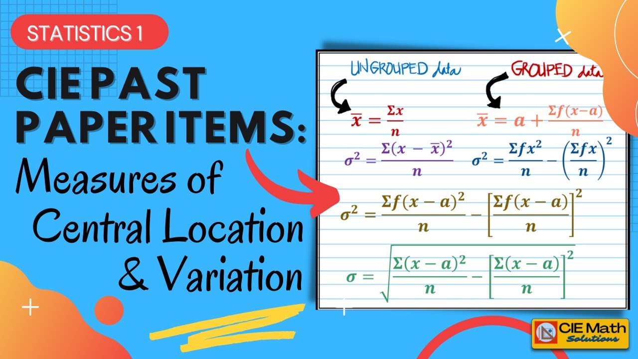 Past Paper Items on Measures of Central Location & Variation | Central ...