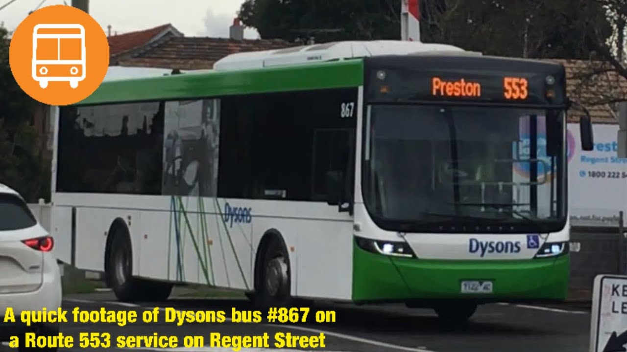 A quick footage of Dysons bus #867 on a Route 553 service on Regent ...