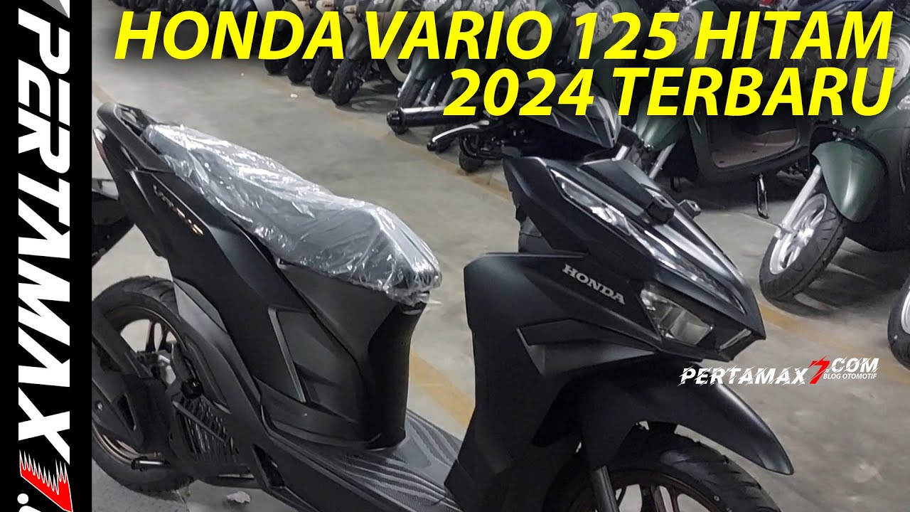 Review Honda Vario 125 CBS ISS Hitam DOFF 2024 Terbaru Keyless Harga ...
