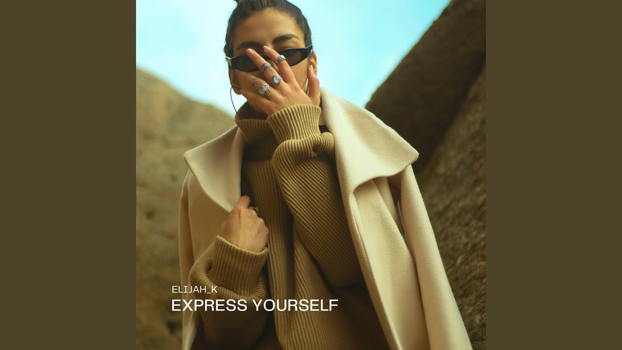 Express Yourself - YouTube