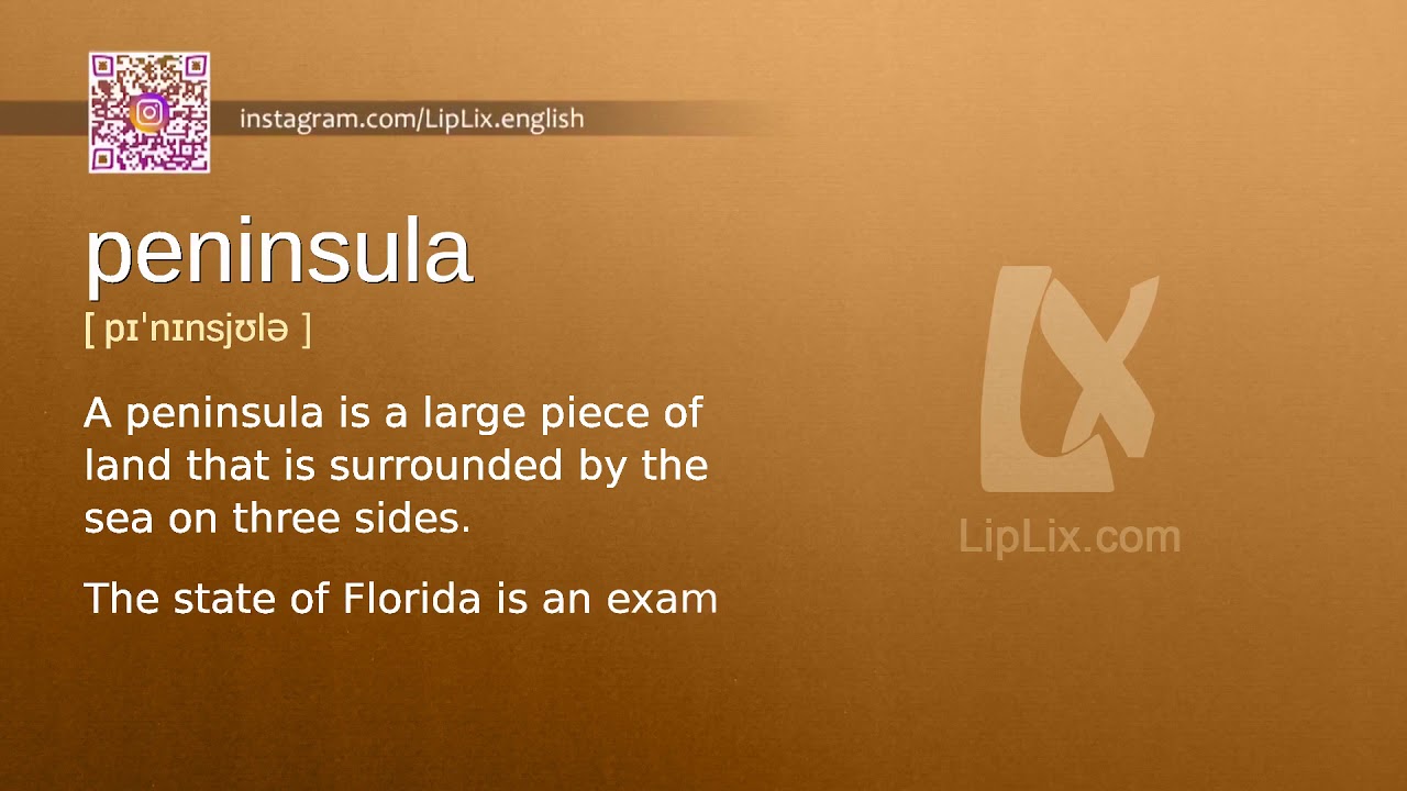 Peninsula : C1 level english vocabulary lesson, www.LipLix.com - YouTube