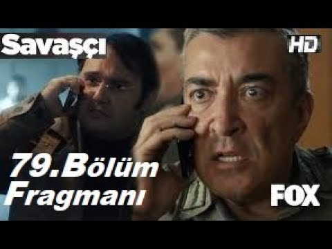 Savaşçı 79.Bölüm Fragmanı Geniş Analiz