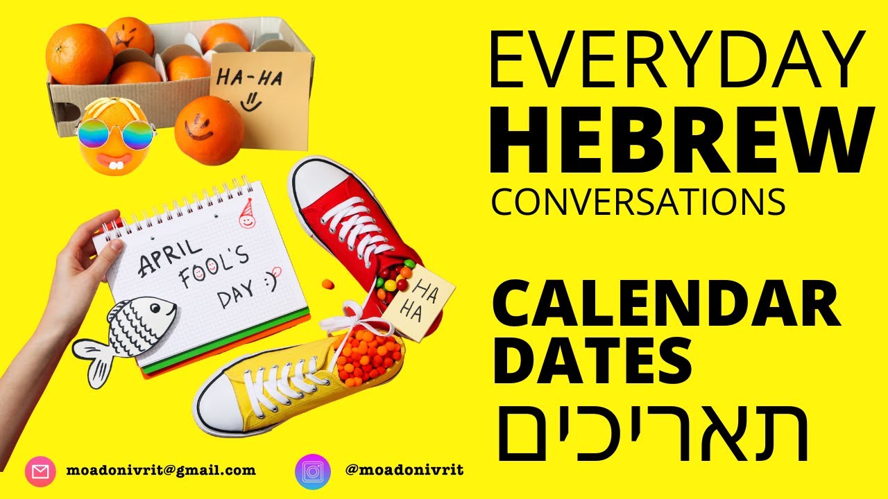 Conversations in Hebrew - Calendar dates תאריכים - YouTube