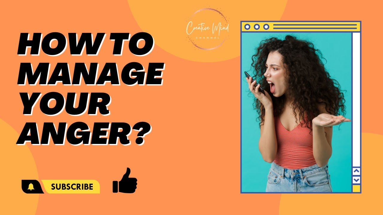 HOW TO MANAGE YOUR ANGER - MENTAL HEALTH - INSPIRATIONAL/MOTIVATIONAL ...