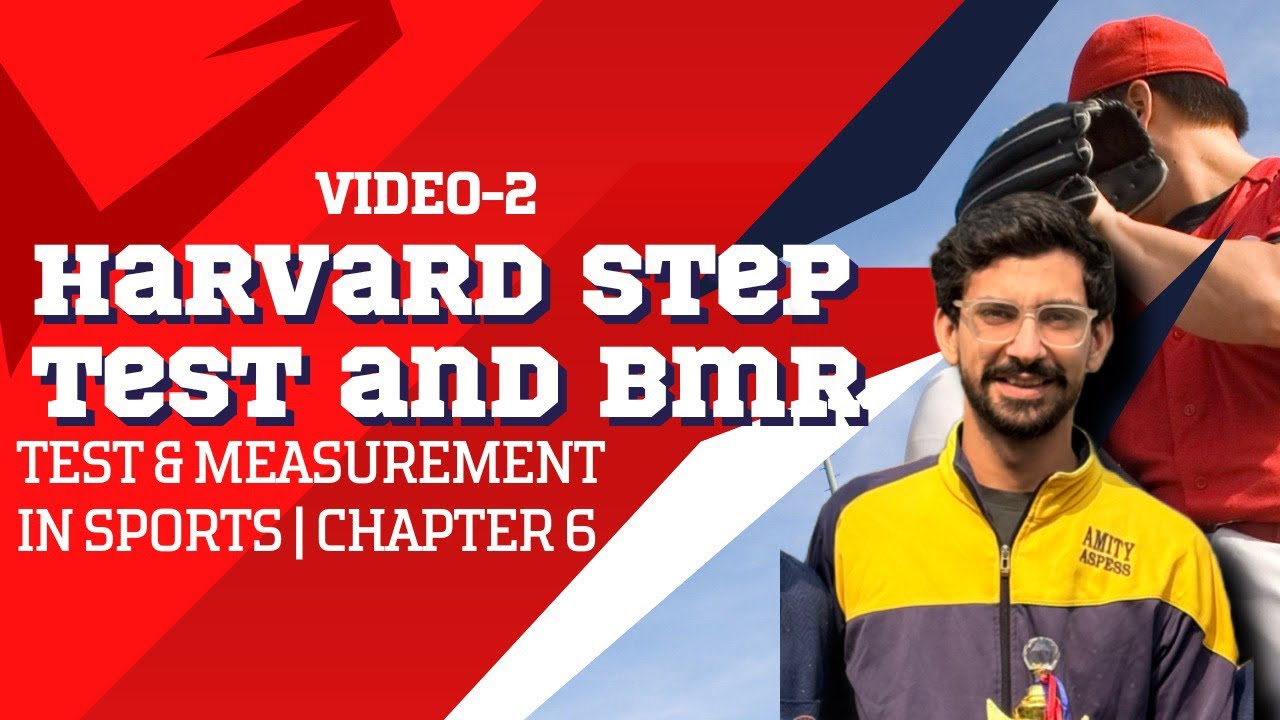 Harvard Step Test & BMR Explained SUPER Easy | Class 12 PE Chapter-6 ...